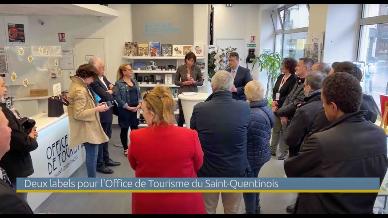 2 labels pour l’Office de Tourisme du Saint-Quentinois – MATÉLÉ